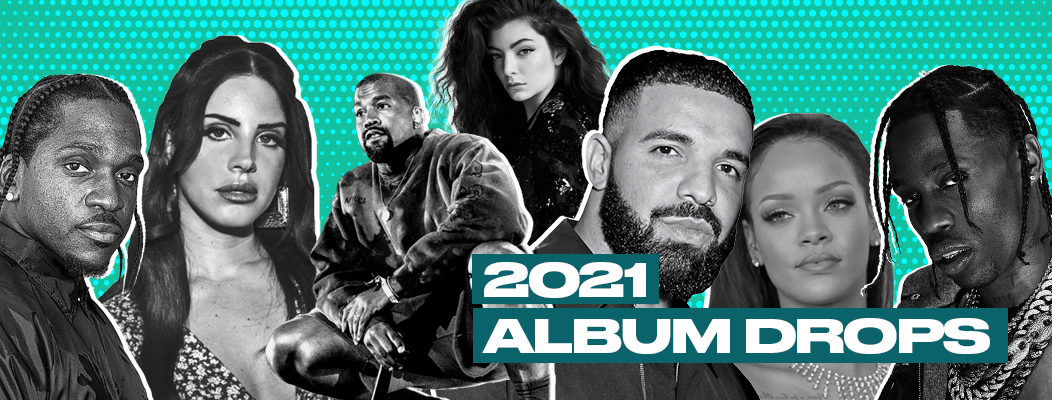 New Album Drops We're Ready For In 2021 - Distract